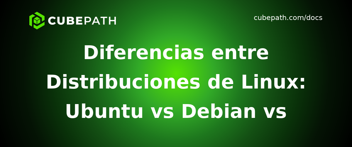 Diferencias entre Distribuciones de Linux: Ubuntu vs Debian vs CentOS ...